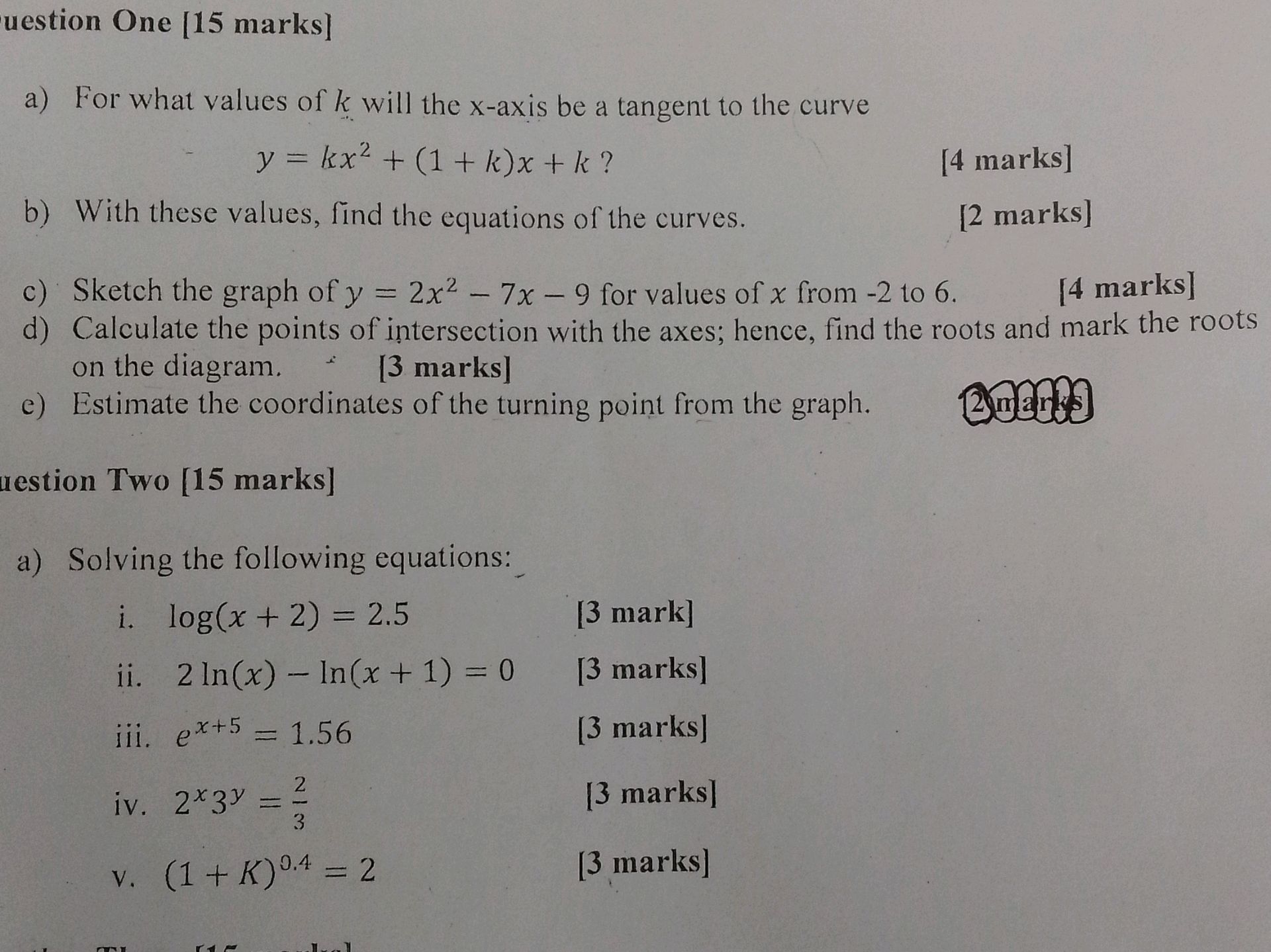 Question One [15 marks] a) For what values | StudyX