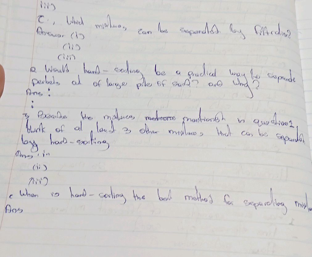 c., Which mixtures can be separated by | StudyX