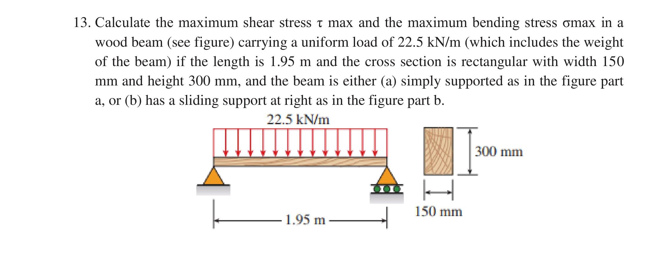 13. Calculate the maximum shear stress $ $ | StudyX