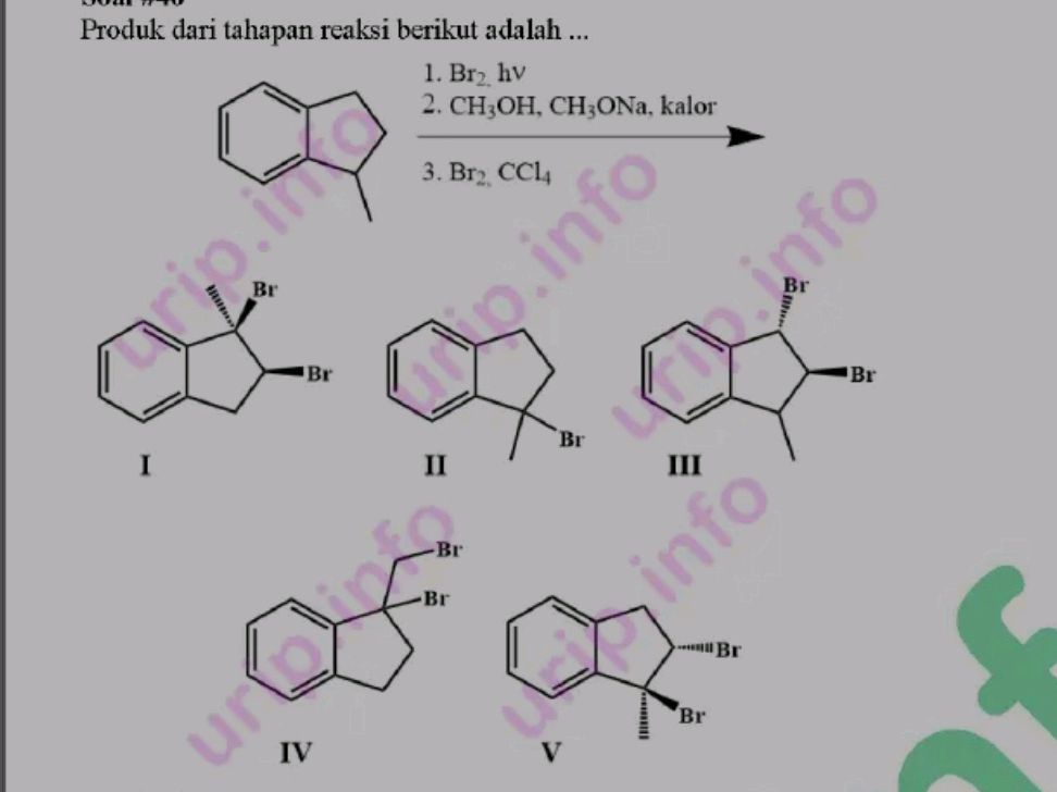 Produk dari tahapan reaksi berikut adalah | StudyX