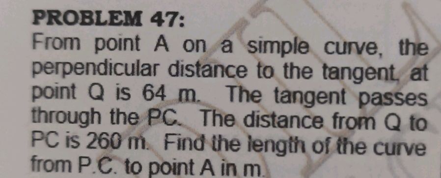 PROBLEM 47: From point A on a simple curve,
