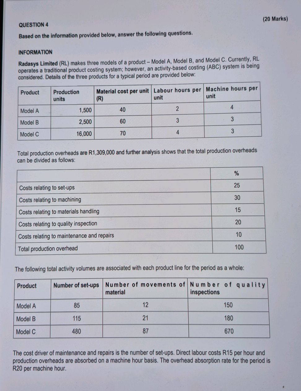 QUESTION 4 Based on the information | StudyX