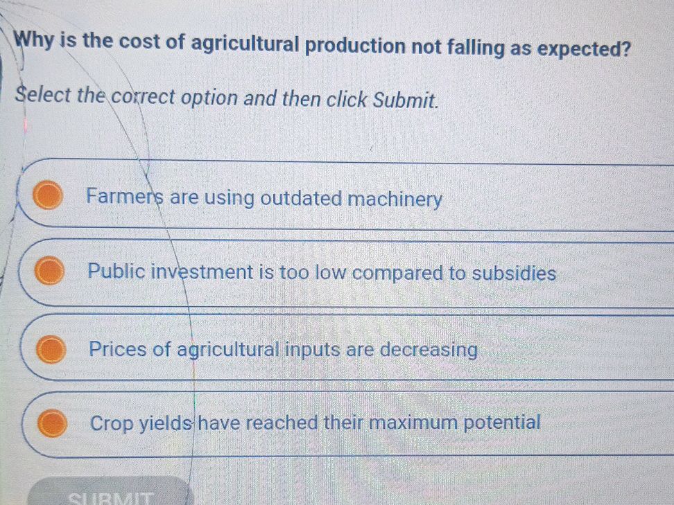 Why is the cost of agricultural production | StudyX