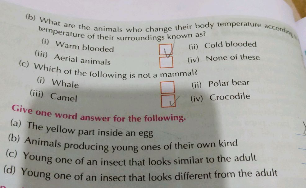 (b) What are the animals who change their | StudyX