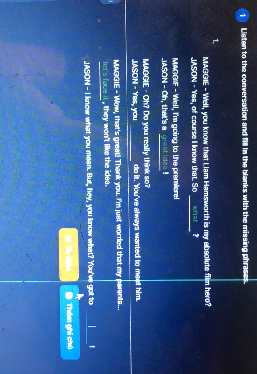 1. Listen to the conversation and fill in | StudyX