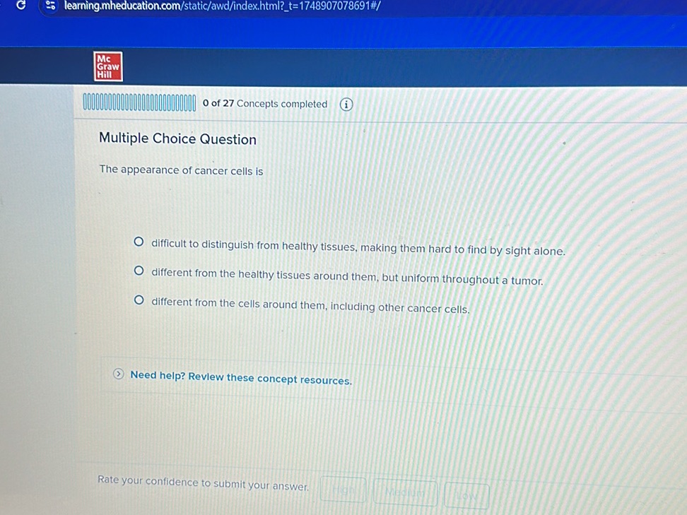 The appearance of cancer cells is difficult | StudyX