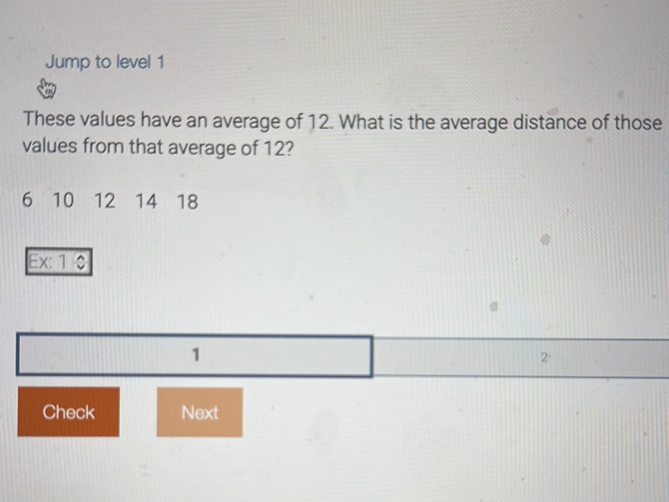 These values have an average of 12. What is | StudyX