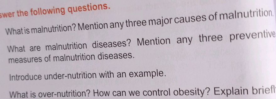 What is malnutrition? Mention any three | StudyX