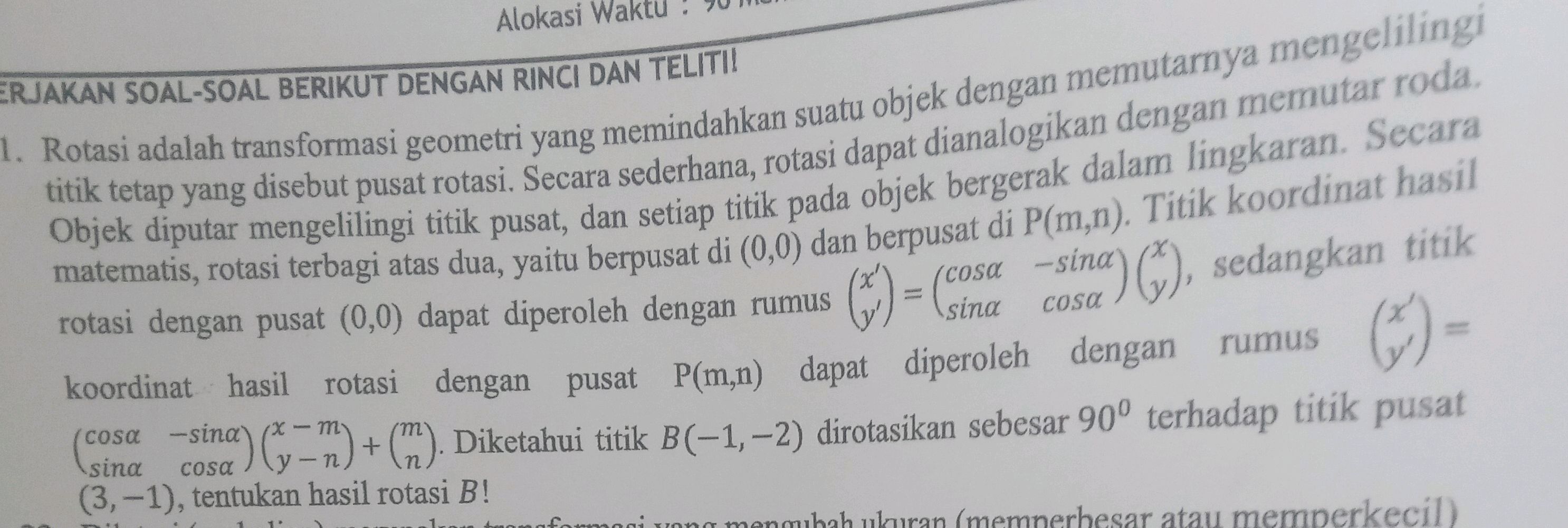 Diketahui titik B(-1, -2) dirotasikan | StudyX