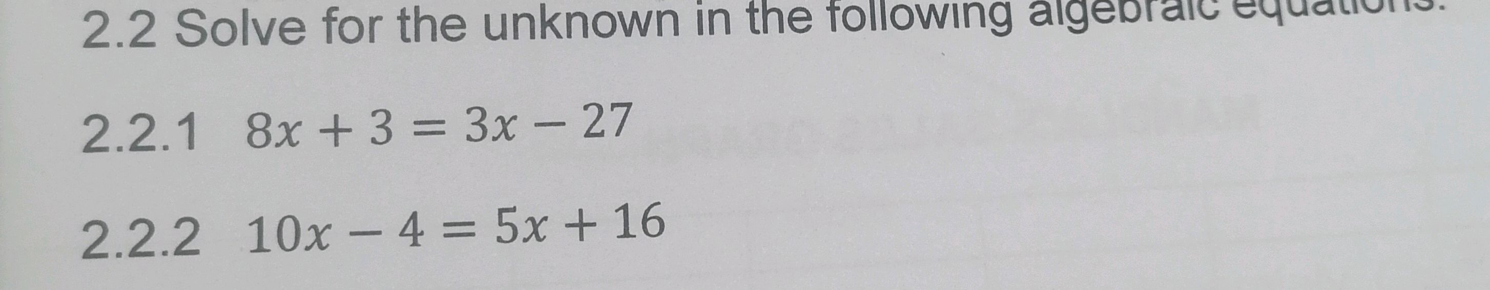 2.2 Solve for the unknown in the following | StudyX