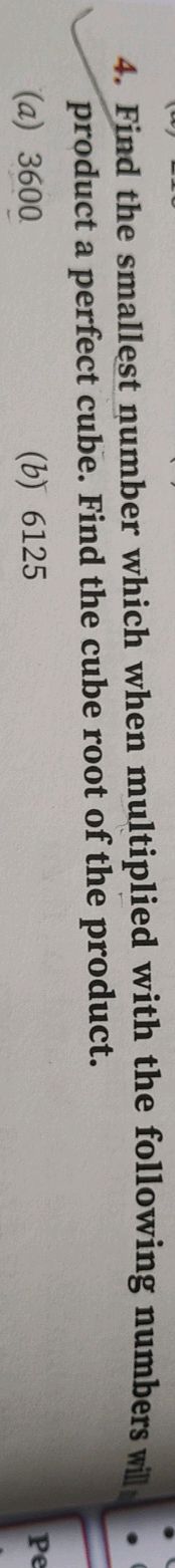 4. Find the smallest number which when | StudyX
