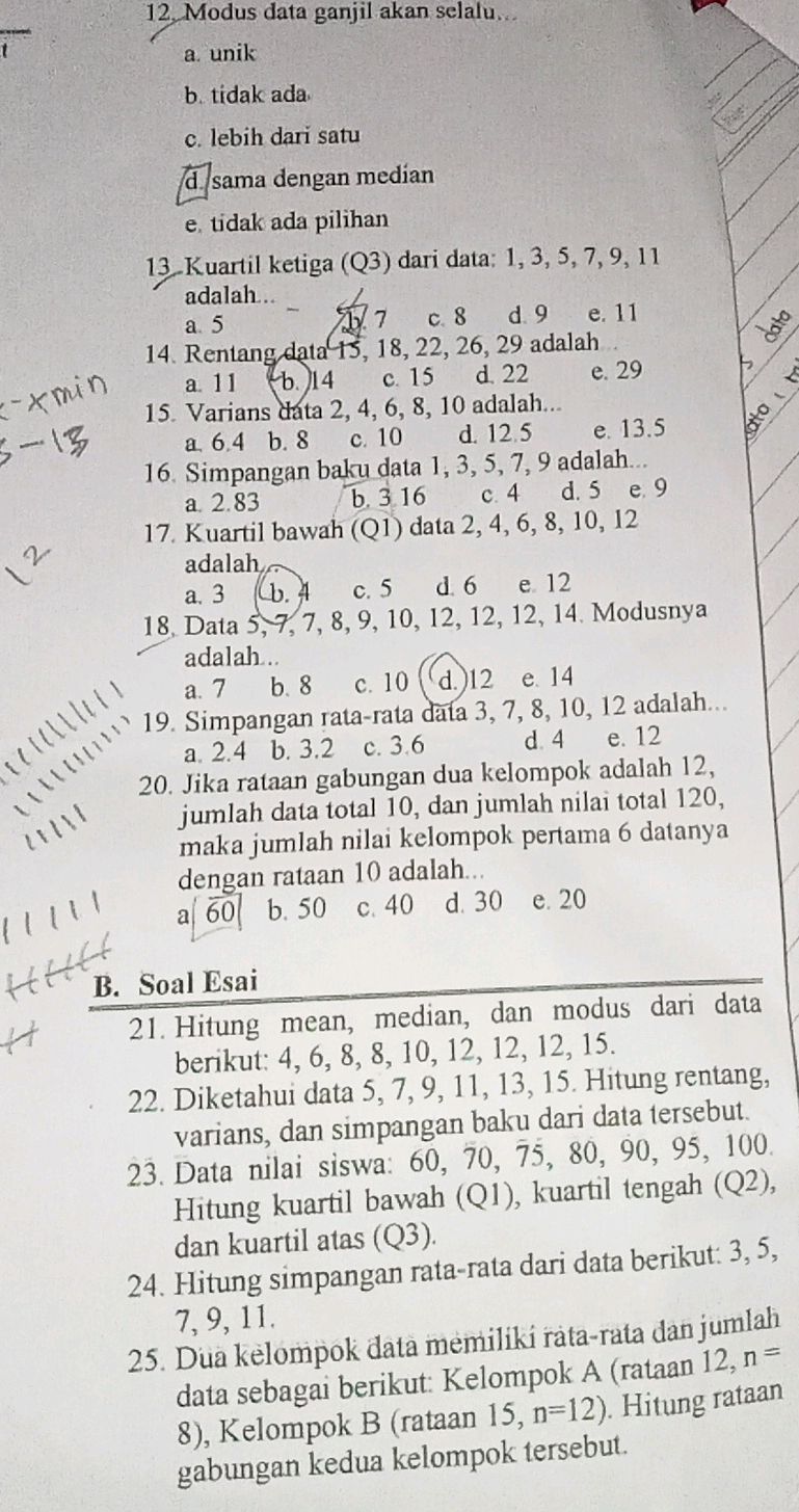 12. Modus data ganjil akan selalu... a. unik | StudyX