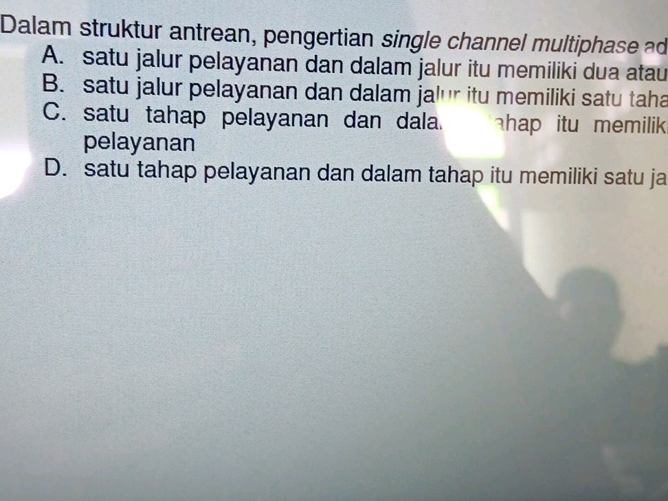 Dalam struktur antrean, pengertian single | StudyX