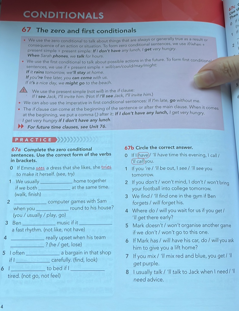 67a Complete the zero conditional sentences. | StudyX