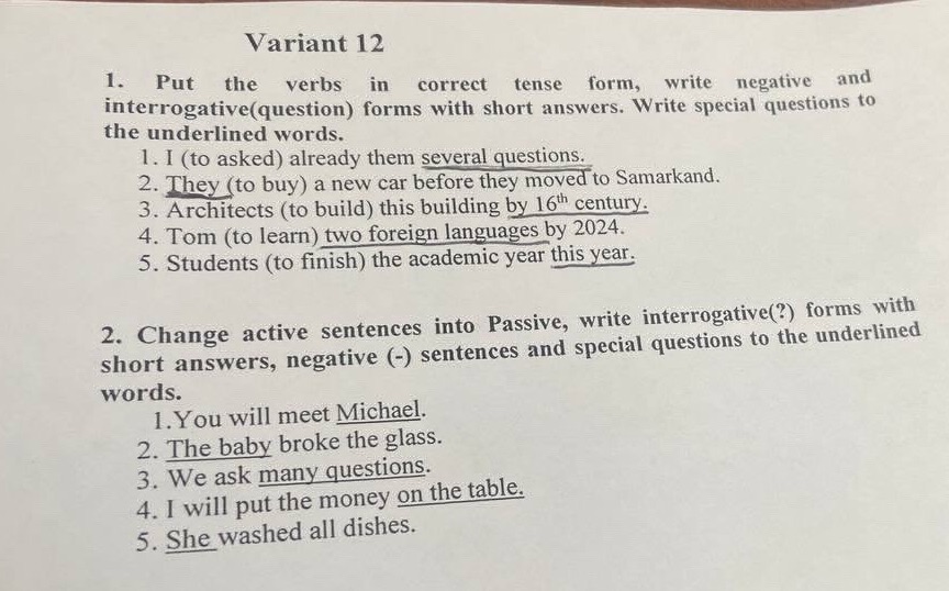 1. Put the verbs in correct tense form, | StudyX