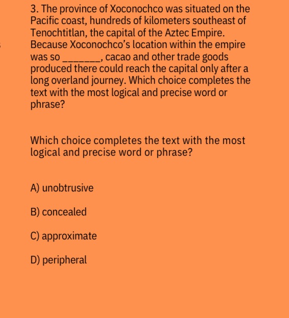 3. The province of Xoconochco was situated | StudyX
