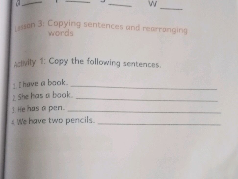 Lesson 3: Copying sentences and rearranging | StudyX