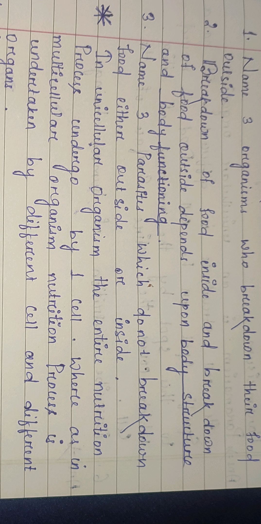 1. Name 3 organisms who breakdown their food | StudyX