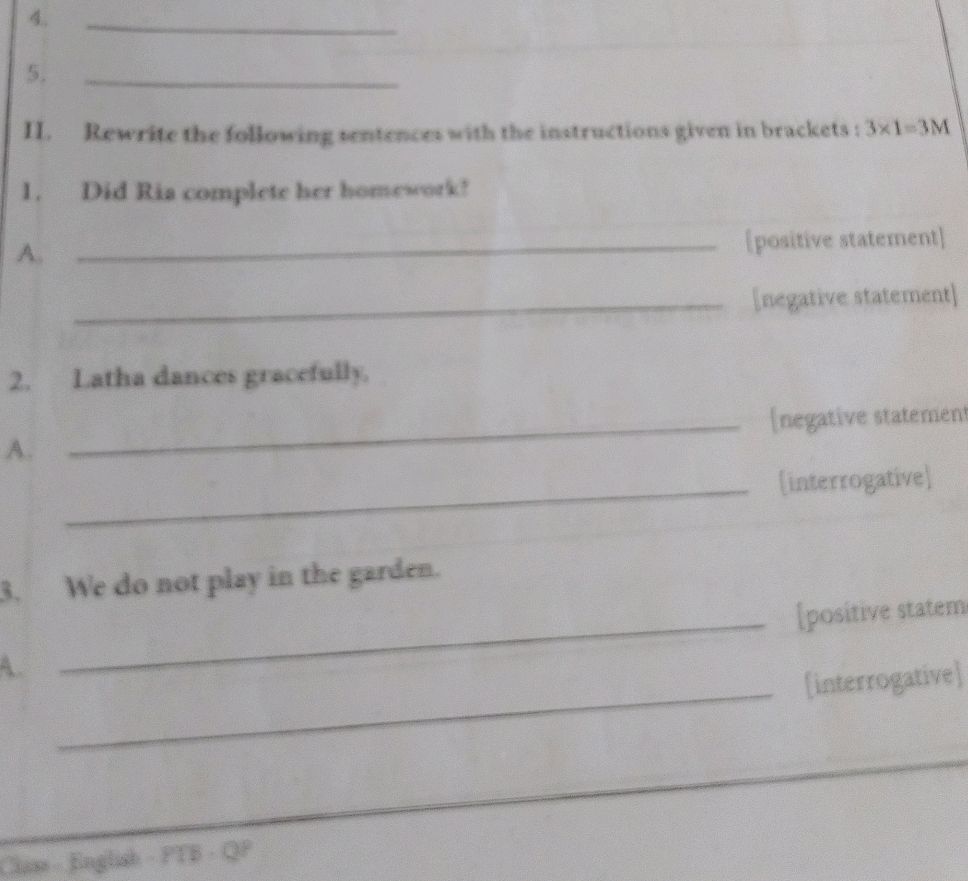 II. Rewrite the following sentences with the | StudyX