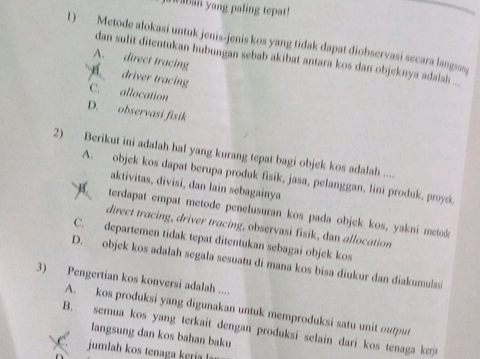 1) Metode alokasi untuk jenis-jenis kos yang | StudyX