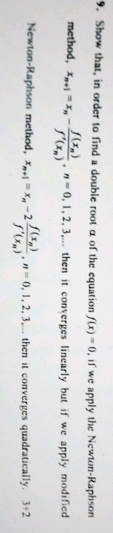 9. Show that, in order to find a double root | StudyX