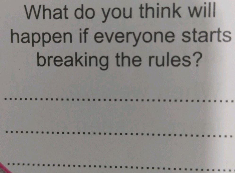 What do you think will happen if everyone