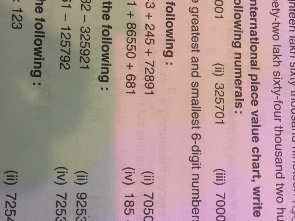 Write the following numerals: (ii) 325701 | StudyX
