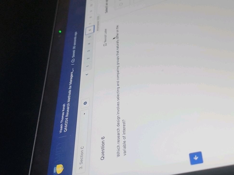 Question 6 Which research design involves | StudyX