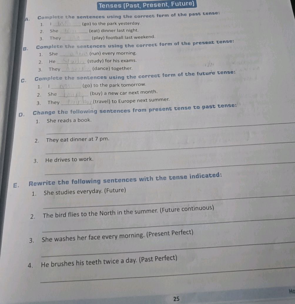 A. Complete the sentences using the correct | StudyX