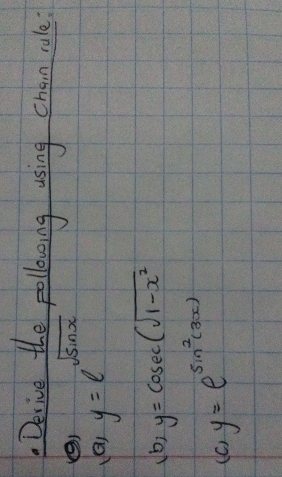 Derive the following using Chain rule: | StudyX