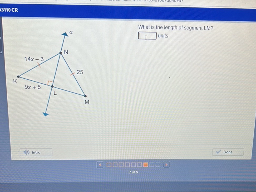 What is the length of segment LM? 9x + 5 25 | StudyX