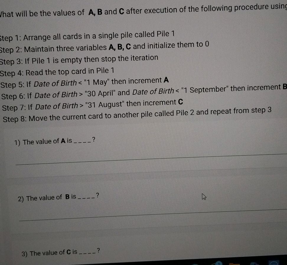 What will be the values of A, B and C after | StudyX