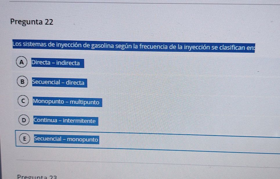 Pregunta 22 Los sistemas de inyección de | StudyX