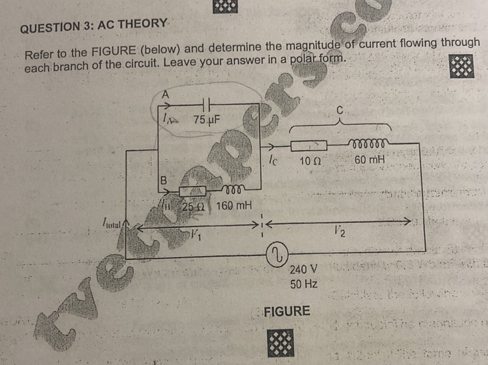 QUESTION 3: AC THEORY Refer to the FIGURE | StudyX