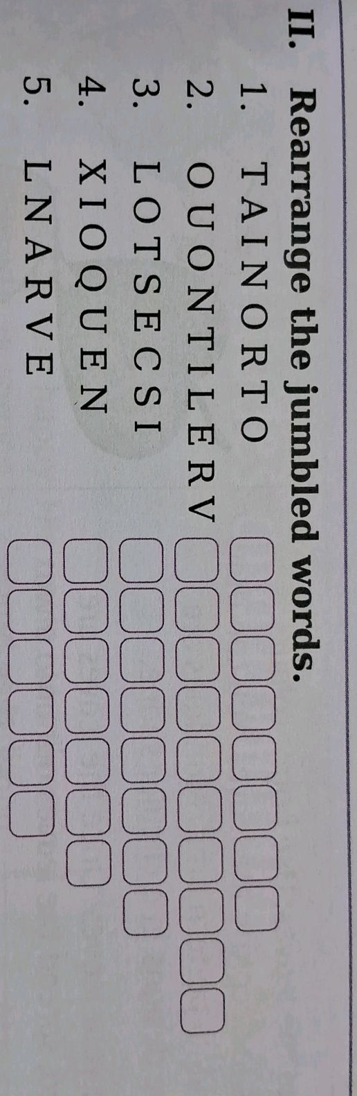 II. Rearrange the jumbled words. 1. | StudyX