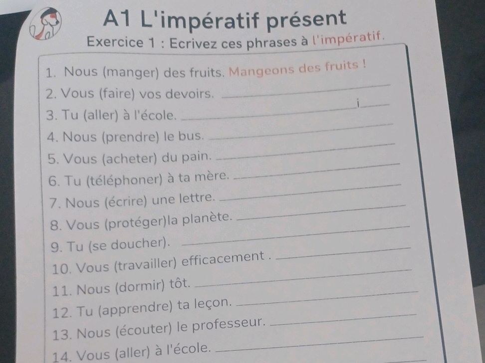 Exercice 1 : Ecrivez ces phrases à | StudyX