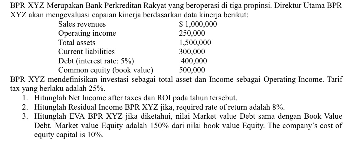 BPR XYZ Merupakan Bank Perkreditan Rakyat | StudyX