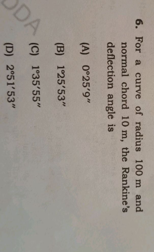 6. For a curve of radius 100 m and normal | StudyX