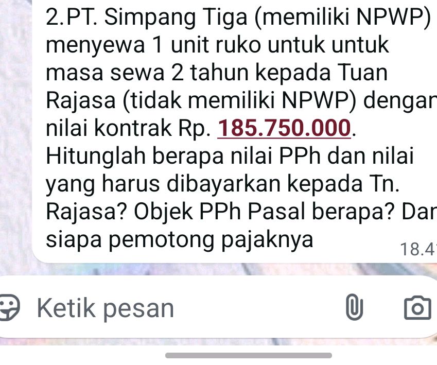 2. PT. Simpang Tiga (memiliki NPWP) menyewa | StudyX