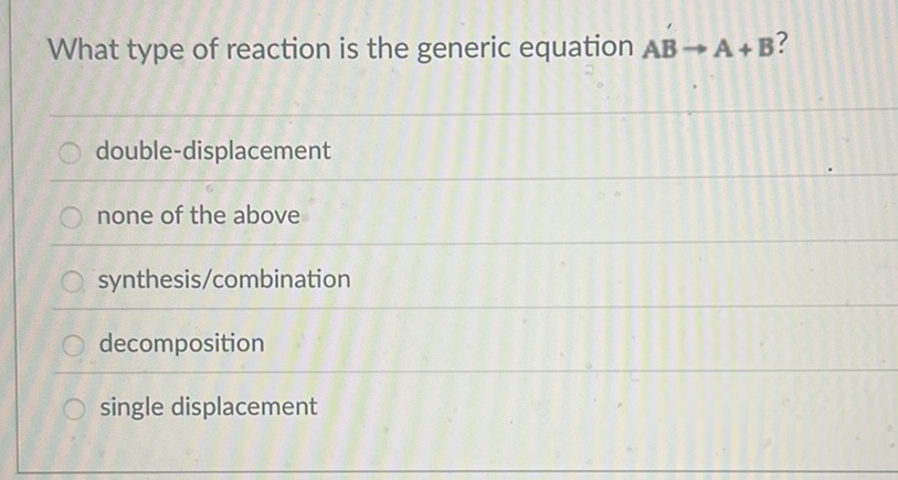 What type of reaction is the generic | StudyX