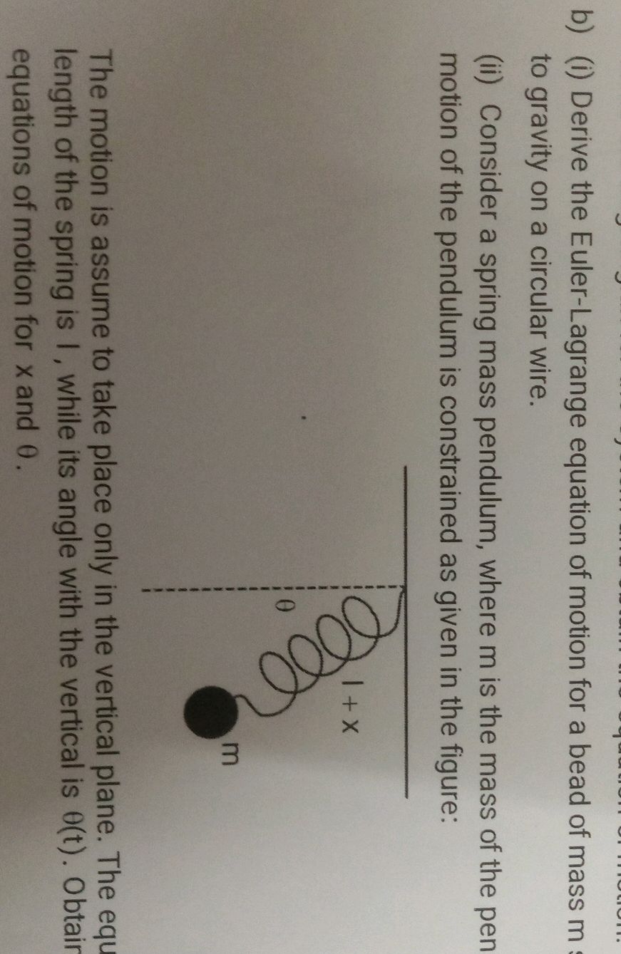 (ii) Consider a spring mass pendulum, where | StudyX