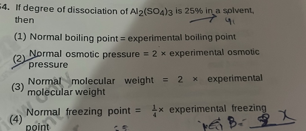 54. If degree of dissociation of Al2(SO4)3 | StudyX