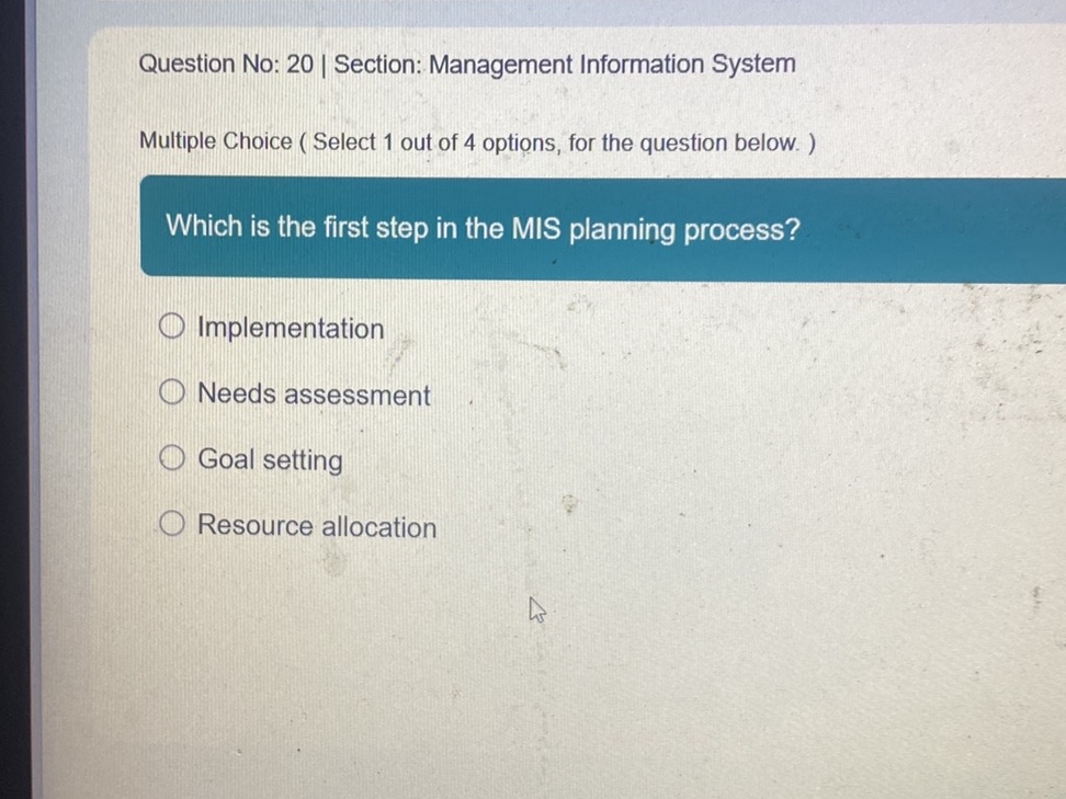 Which is the first step in the MIS planning | StudyX
