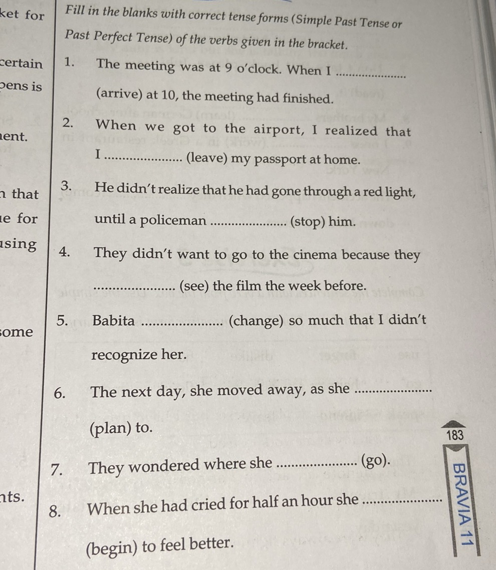 Fill in the blanks with correct tense forms | StudyX