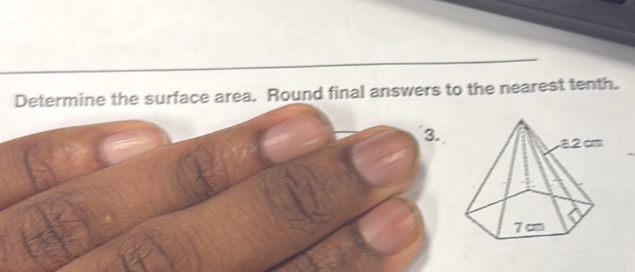 Determine the surface area. Round final | StudyX