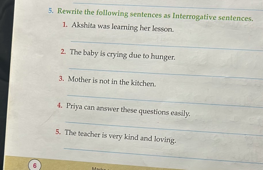 5. Rewrite the following sentences as | StudyX