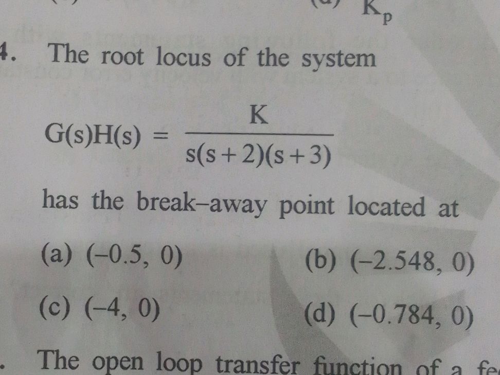 The root locus of the system $G(s)H(s) = | StudyX