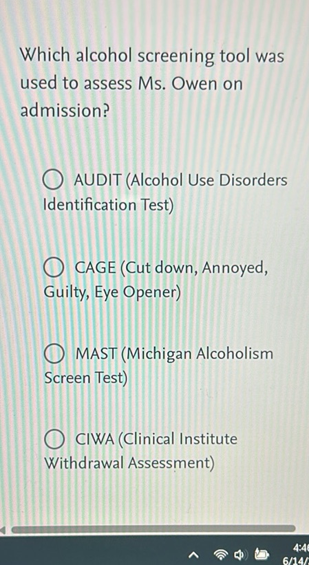 Which alcohol screening tool was used to | StudyX