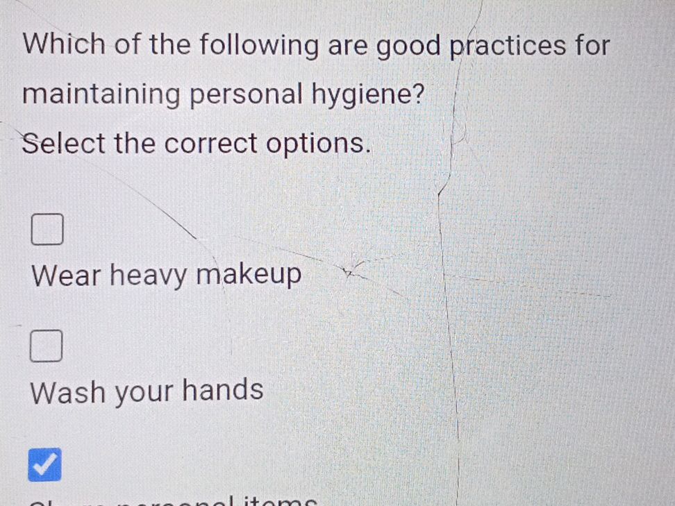 Which of the following are good practices | StudyX