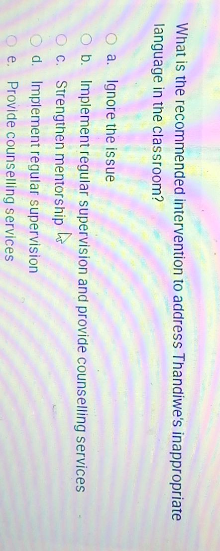 What is the recommended intervention to | StudyX